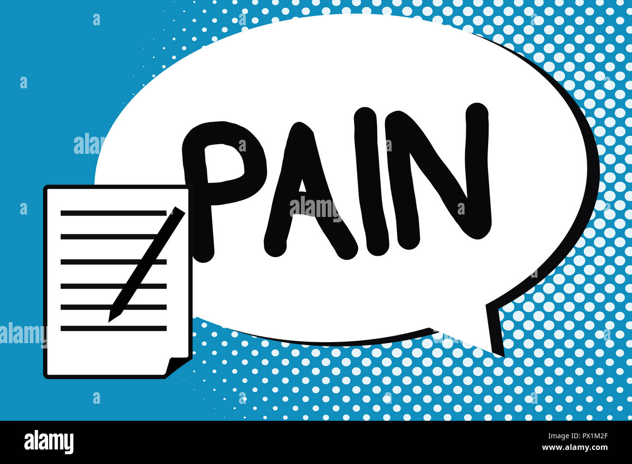 Handwriting text writing Pain. Concept meaning Highly nasty physical ...