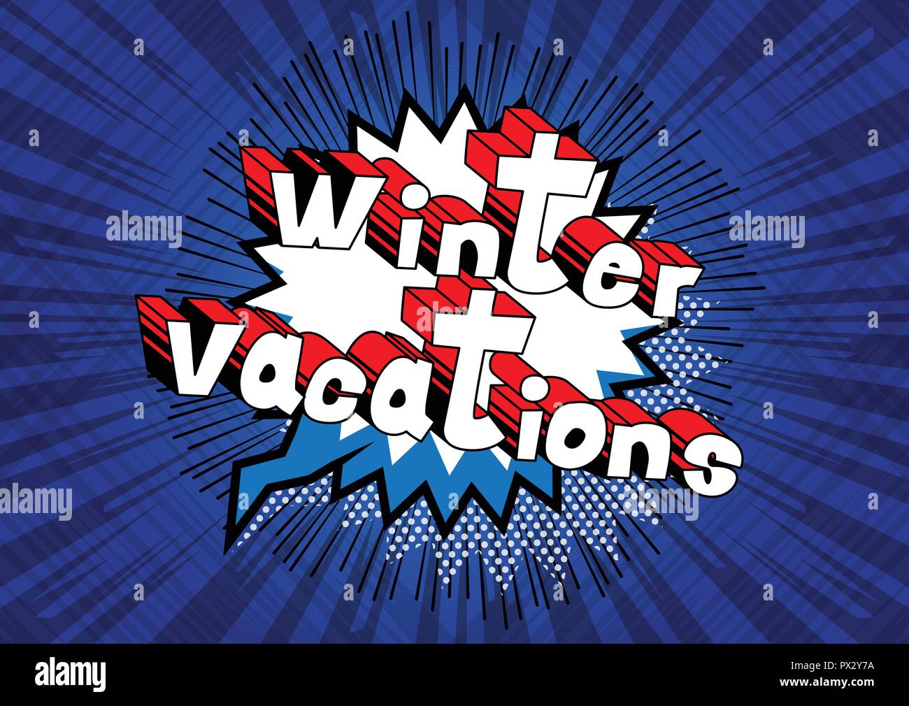 Winter Vacation - Vector illustrated comic book style phrase Stock ...