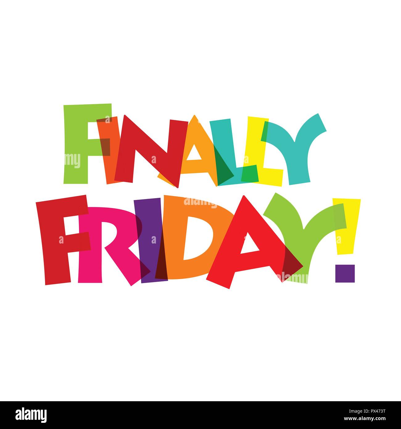 Finally Friday typography vector Stock Vector Image & Art - Alamy