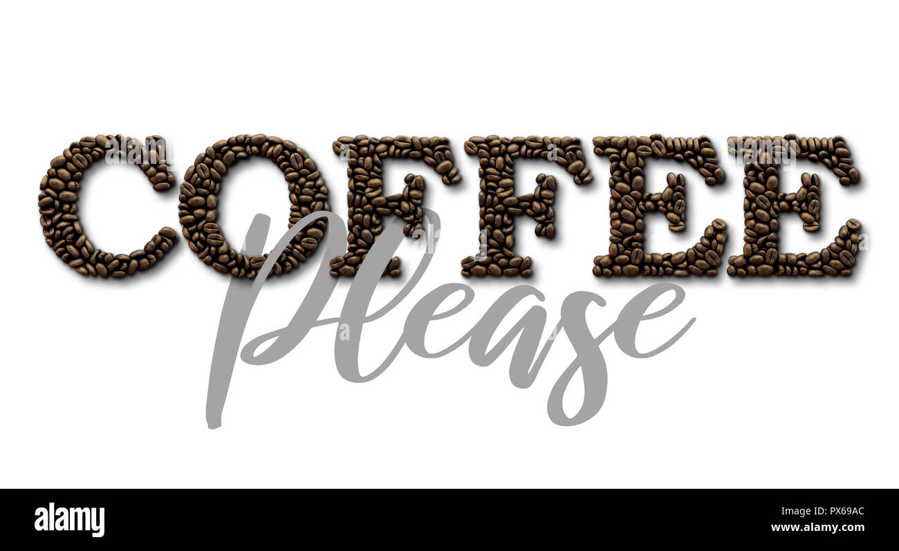 Coffee please typography quote. Coffee bean design lettering quote. 3D ...