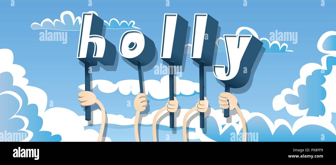 Diverse hands holding letters of the alphabet created the word Holly ...