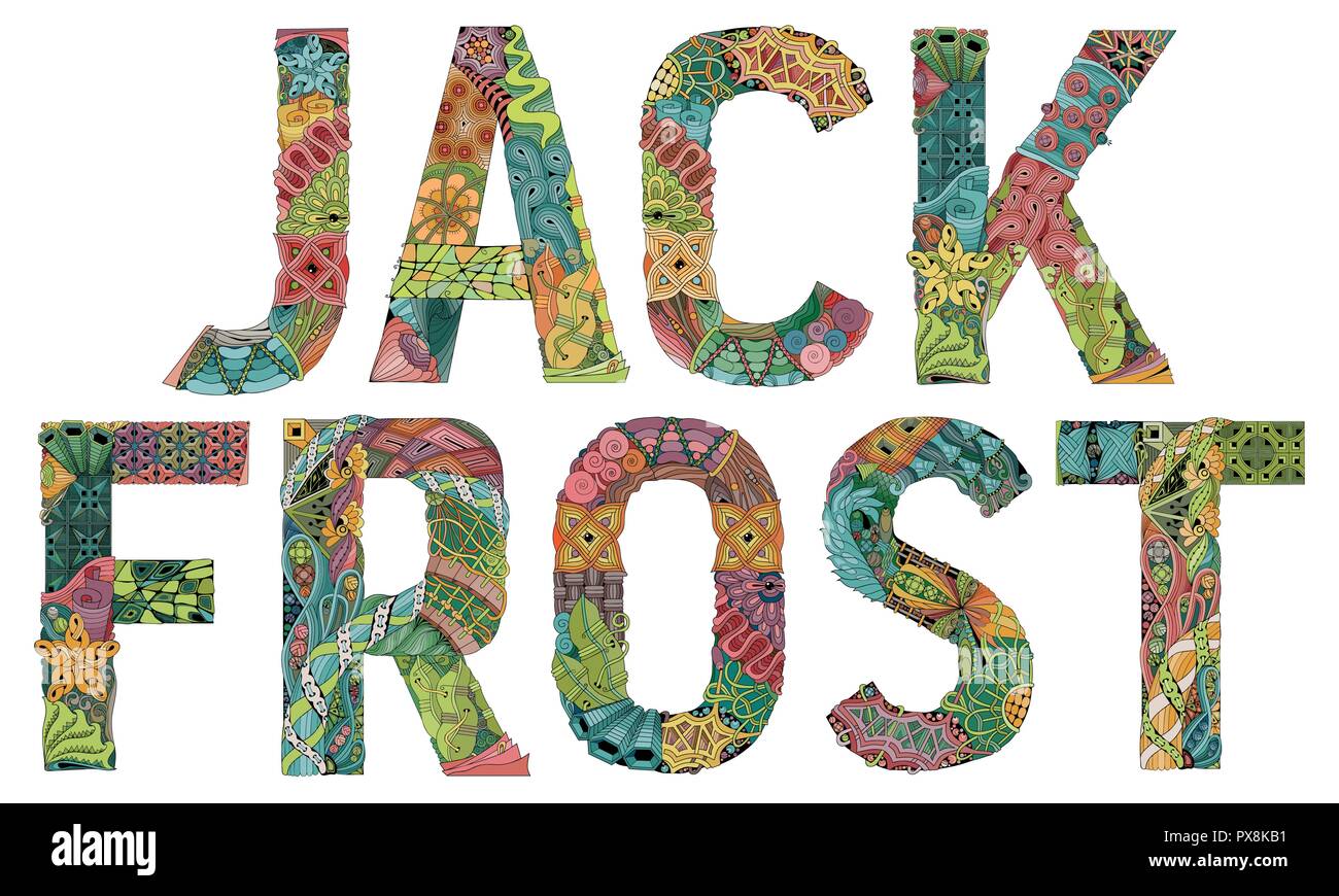 Hand-painted art design. Hand drawn illustration words JACK FROST for t ...