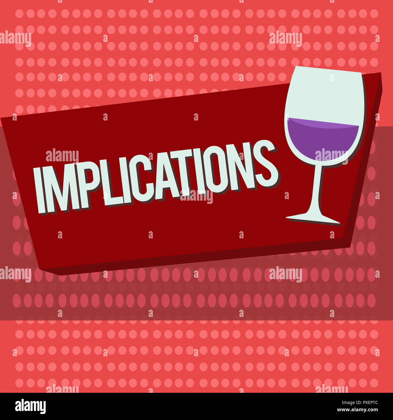 Text sign showing Implications. Conceptual photo Conclusion State of ...