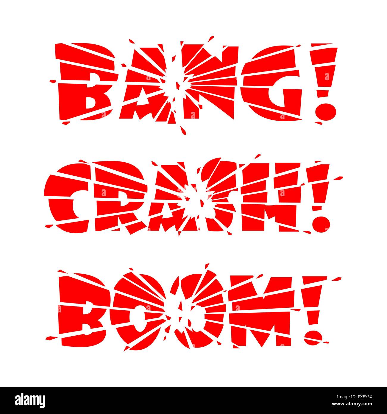 Lettering Bang, Crash, Boom. The letters are split into pieces by ...