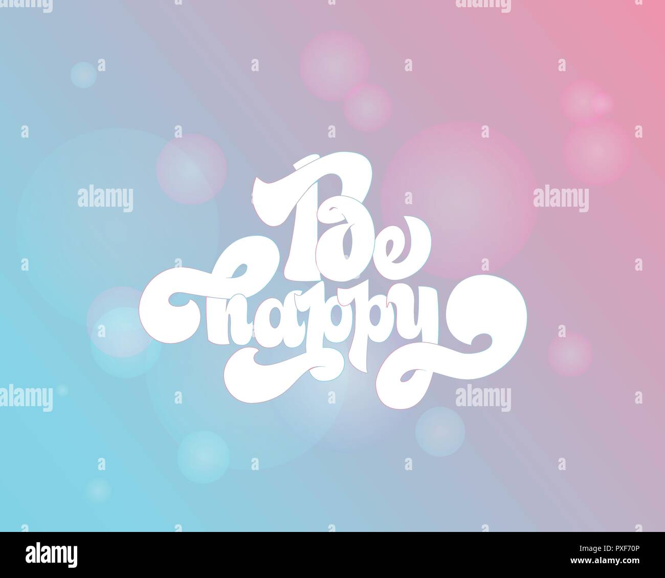 Be happy greating card hand lettering text, brush ink calligraphy ...