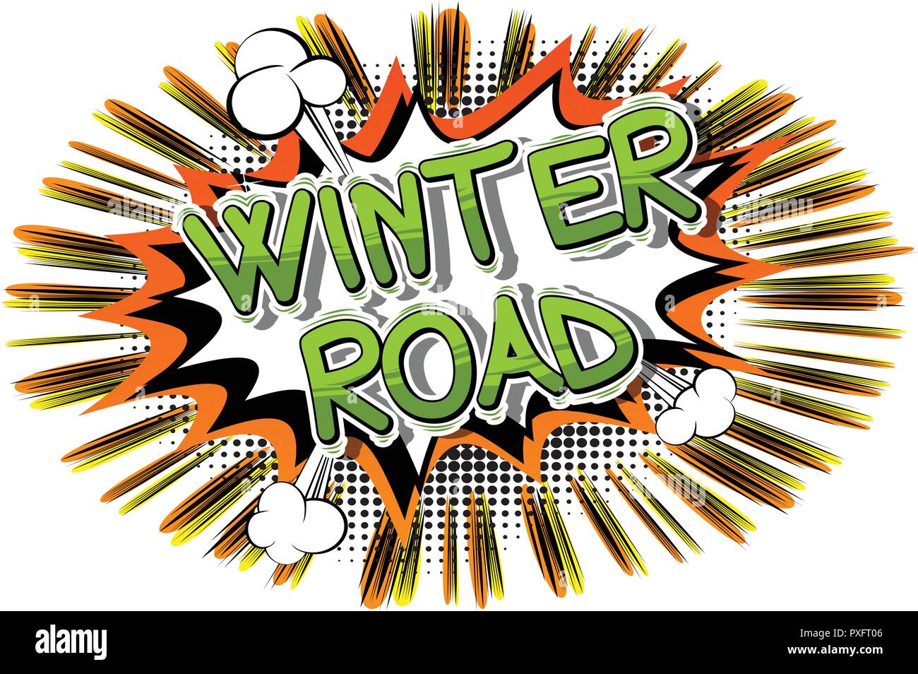 Winter Road - Vector illustrated comic book style phrase Stock Vector ...