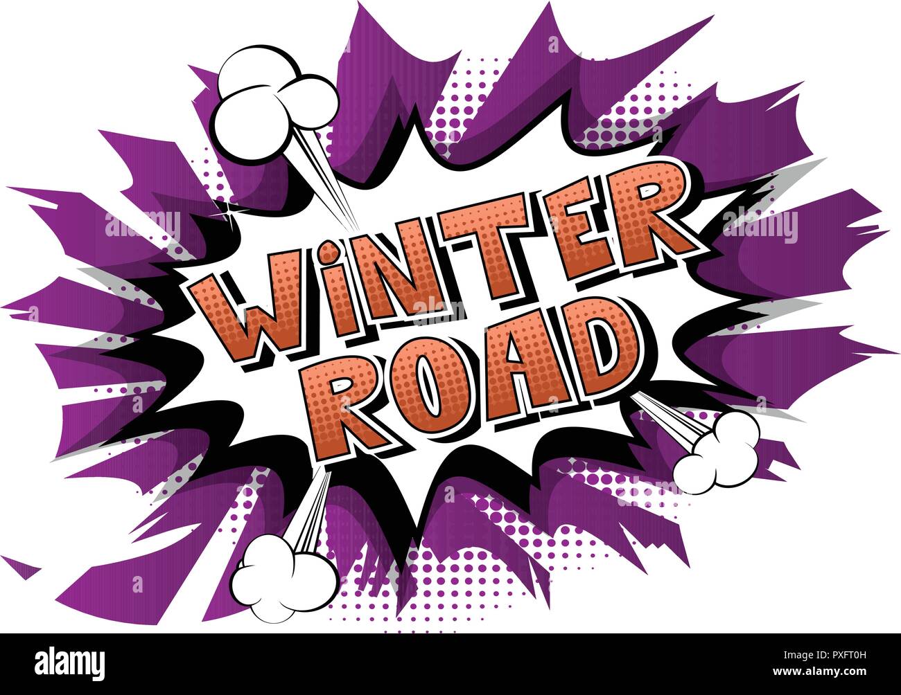 Winter Road - Vector illustrated comic book style phrase Stock Vector ...