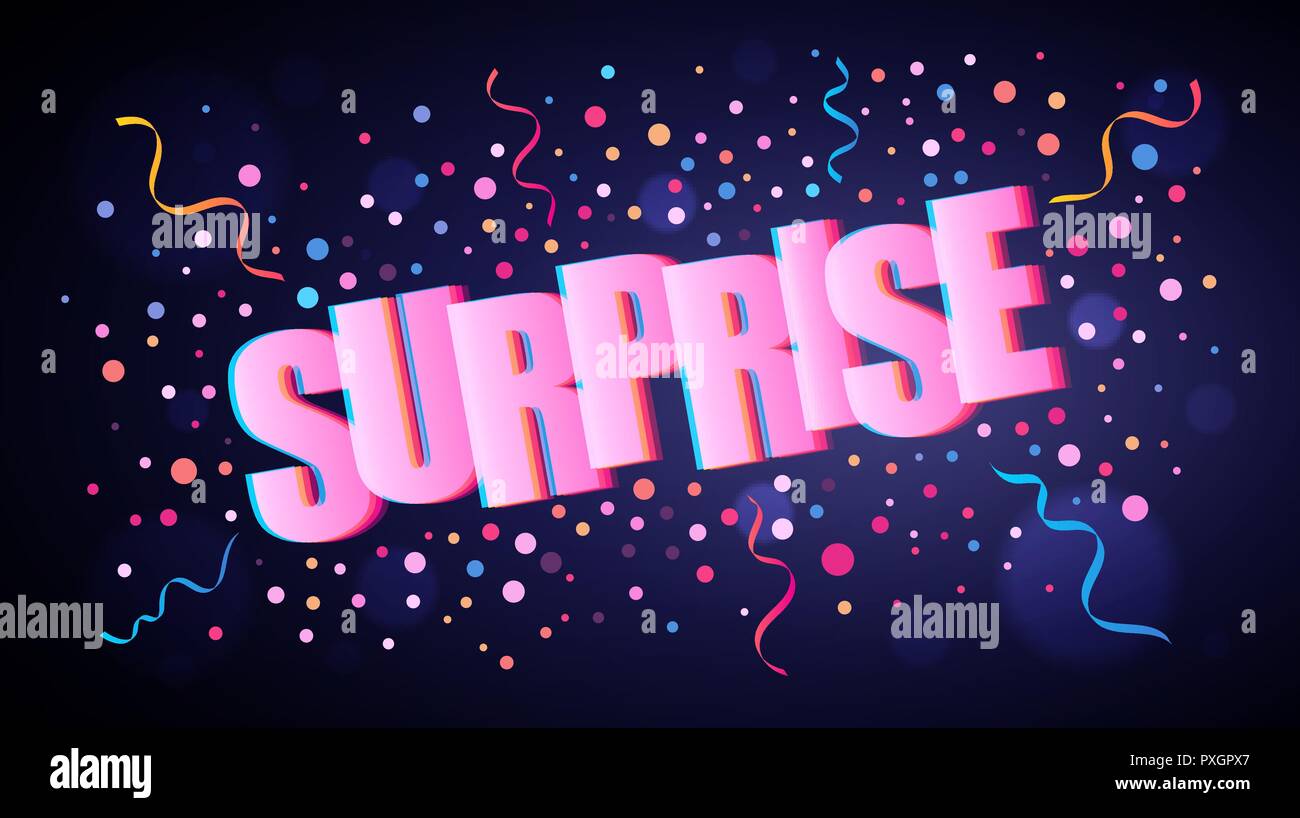 Surprise overlapping festive lettering with colorful round confetti ...