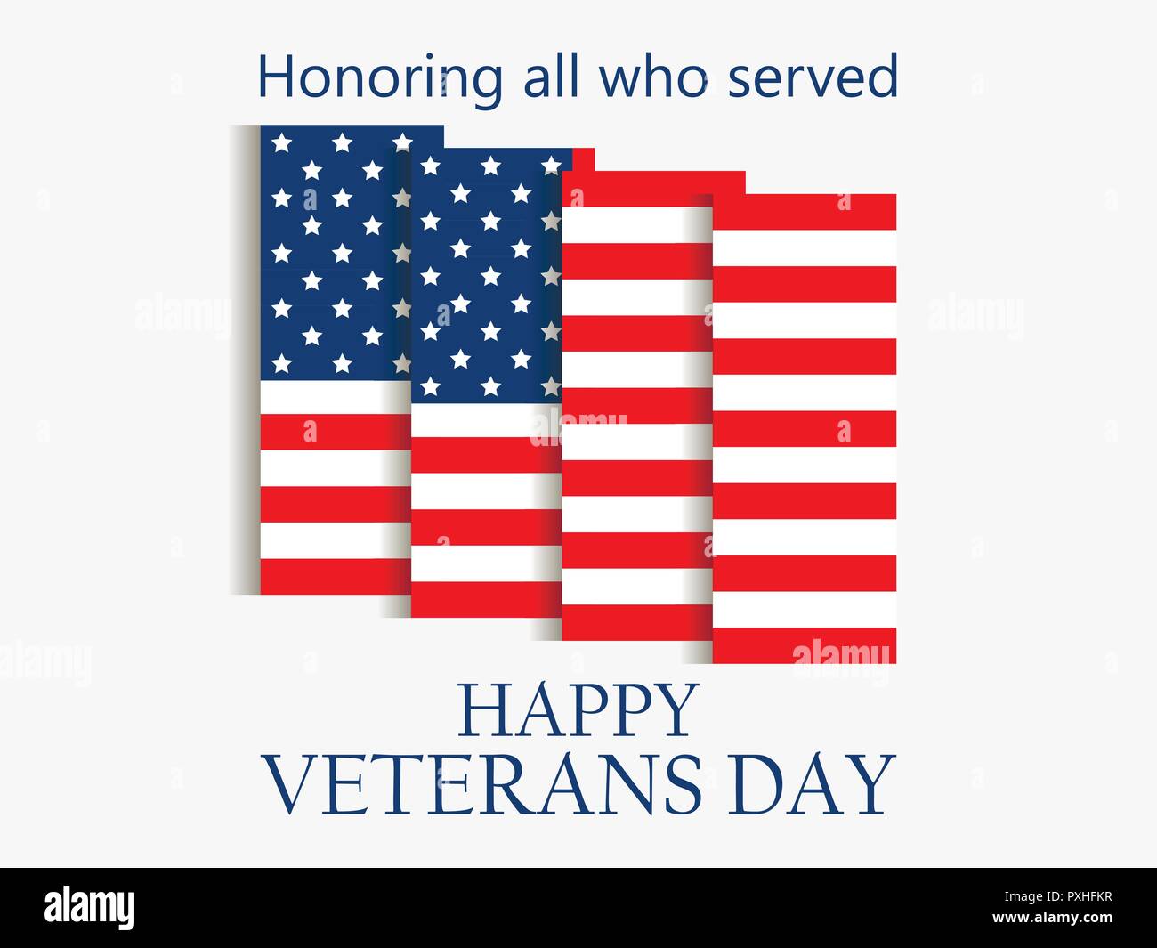 Veterans Day. 11th of November. Honoring all who served. American Flag ...