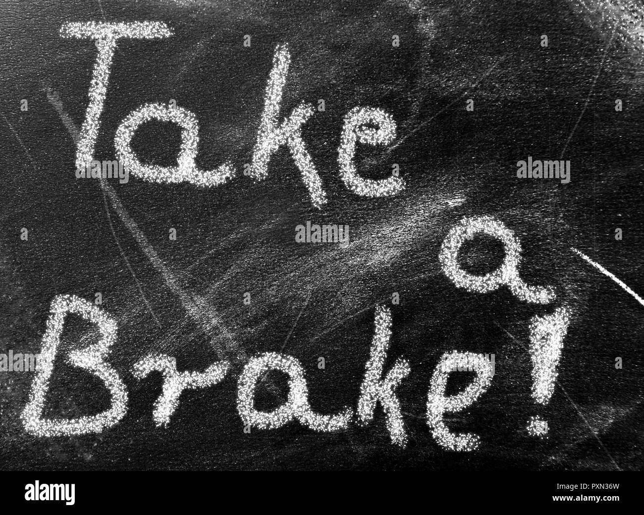 Chalkboard with text take a break Stock Photo - Alamy