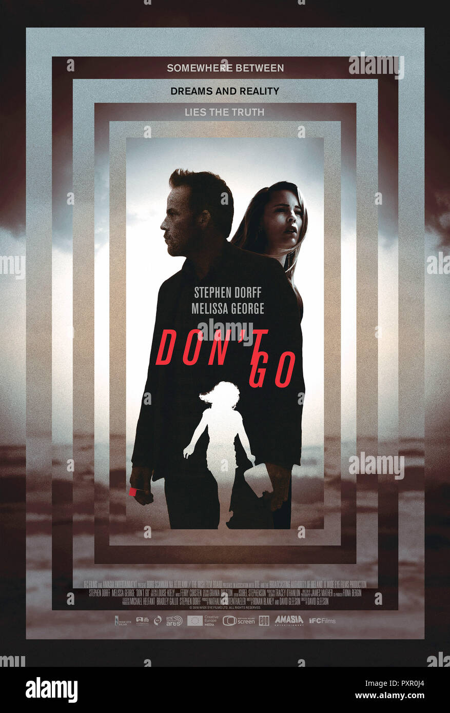 DON'T GO, US poster, from left: Stephen Dorff, Melissa George, 2018 ...