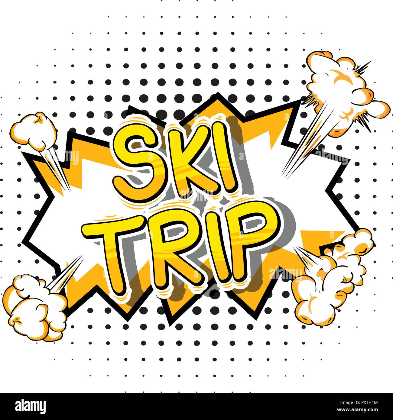 Ski Trip - Vector illustrated comic book style phrase Stock Vector ...