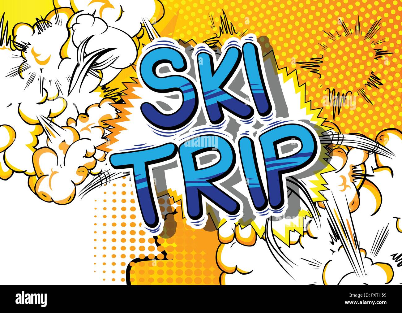 Ski Trip - Vector illustrated comic book style phrase Stock Vector ...