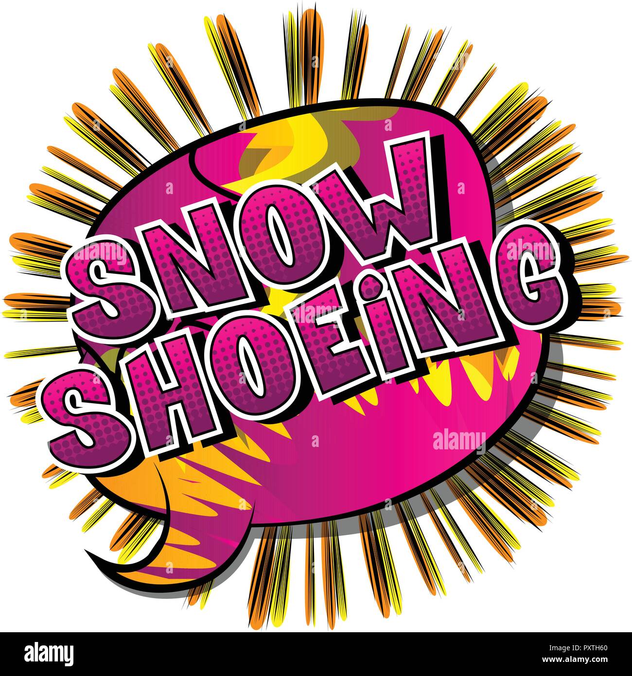 Snow Shoeing - Vector illustrated comic book style phrase Stock Vector ...