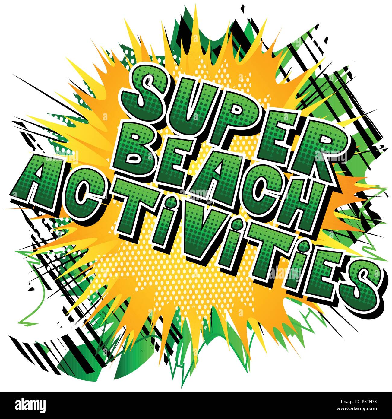 Super Beach Activities - Vector illustrated comic book style phrase ...
