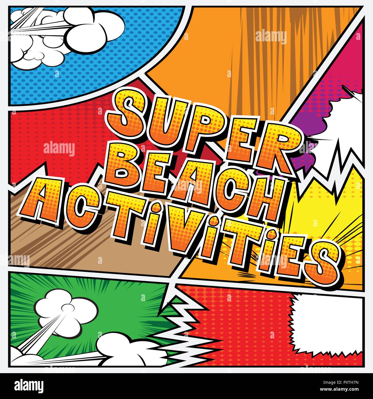 Super Beach Activities - Vector illustrated comic book style phrase ...