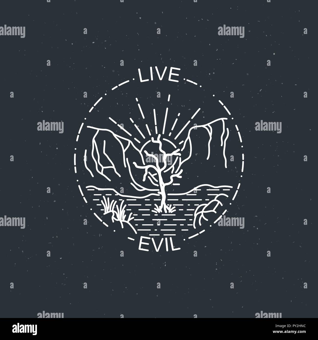 Live. Evil. Vintage illustration of thin line desert. Vector graphic ...