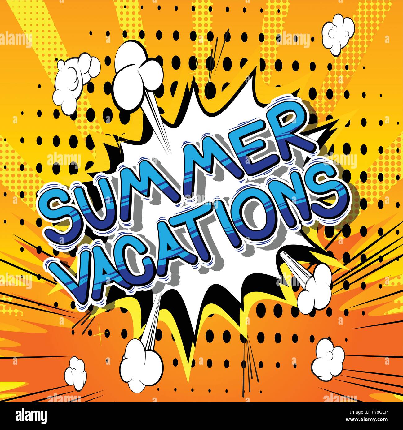 Summer Vacation - Vector illustrated comic book style phrase Stock ...