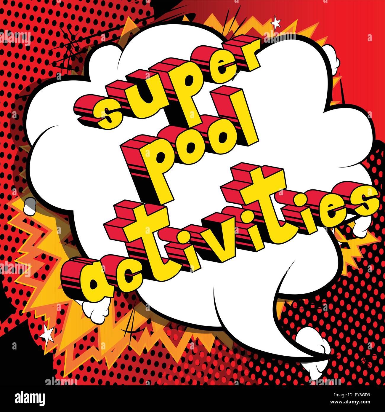 Super Pool Activities - Vector illustrated comic book style phrase ...