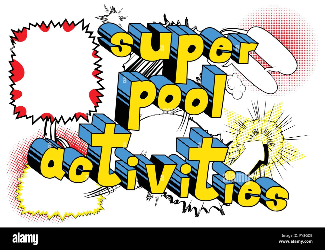 Super Pool Activities - Vector illustrated comic book style phrase ...