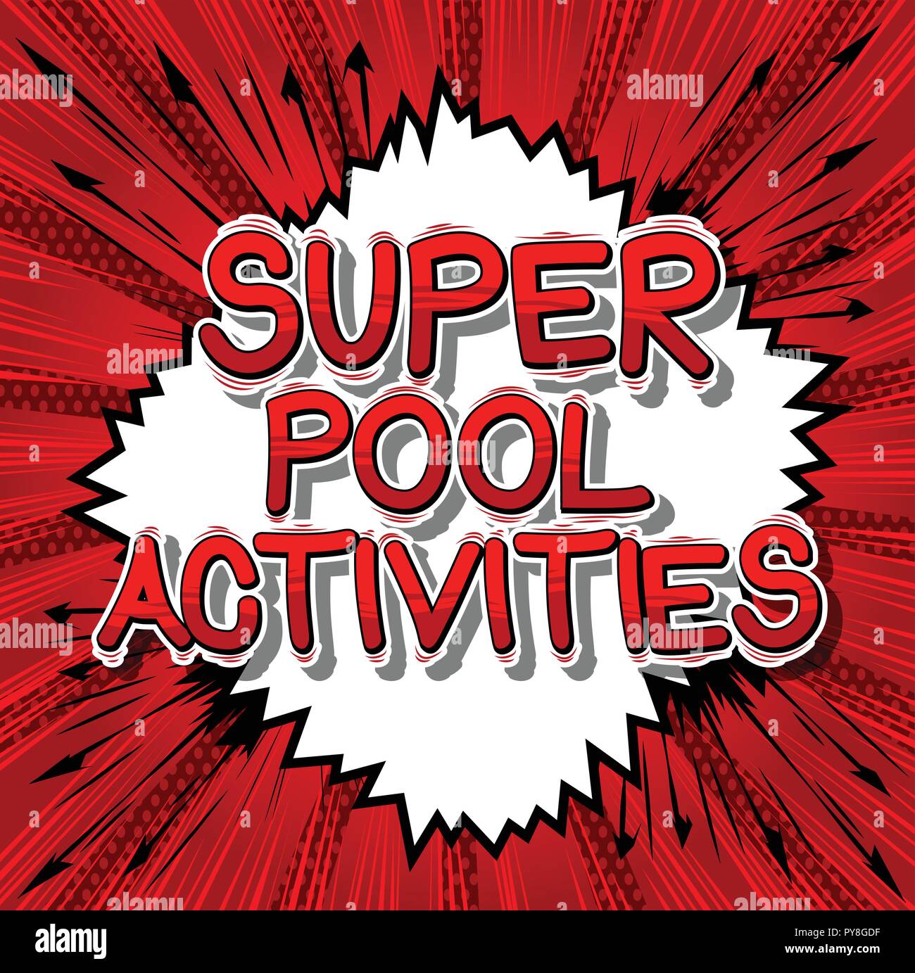 Super Pool Activities - Vector illustrated comic book style phrase ...