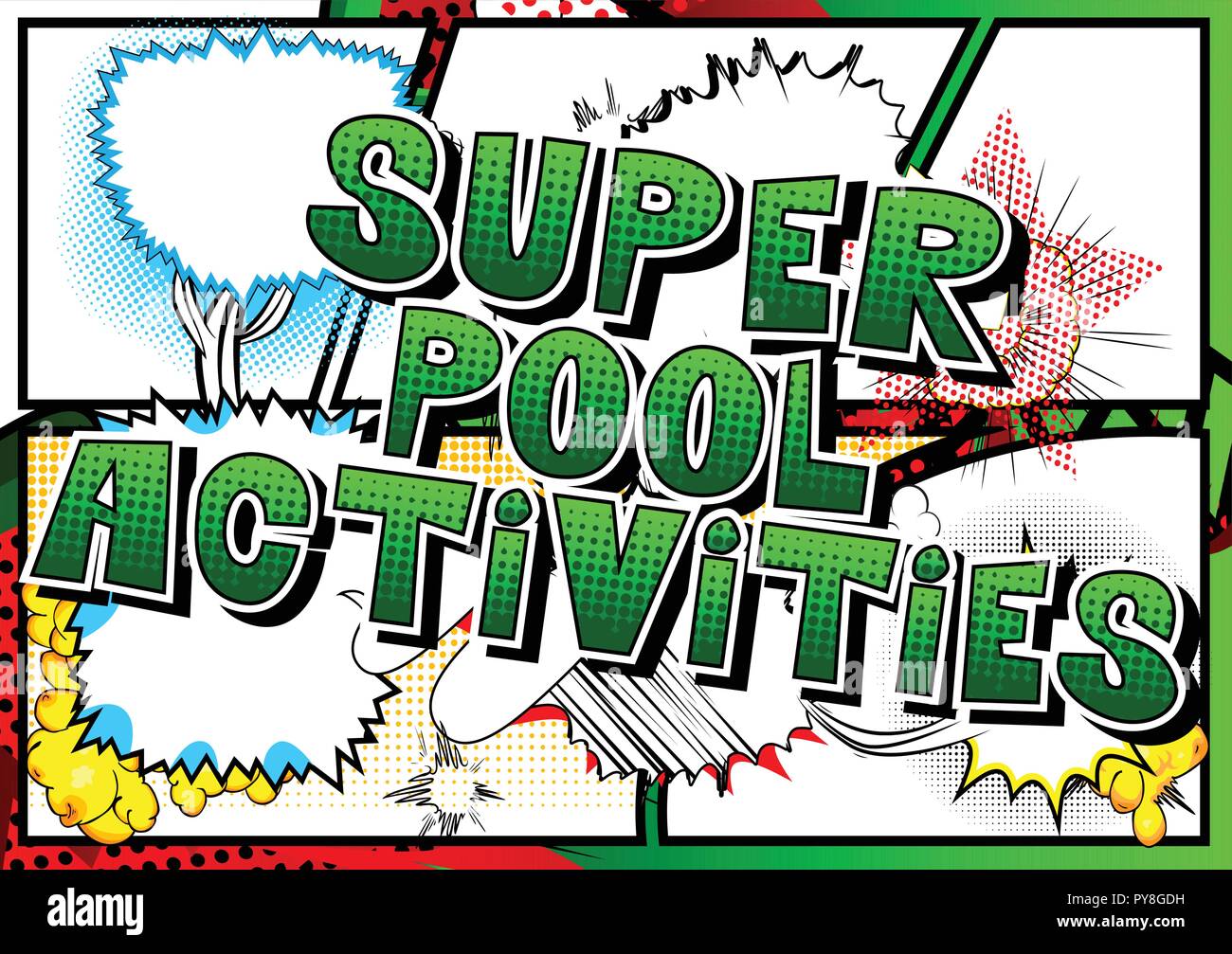 Super Pool Activities - Vector illustrated comic book style phrase ...