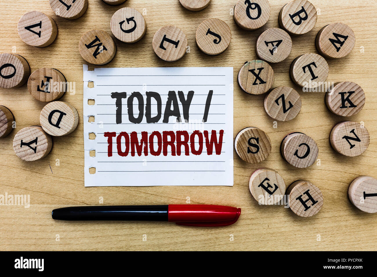 Word writing text Today Tomorrow. Business concept for What is ...