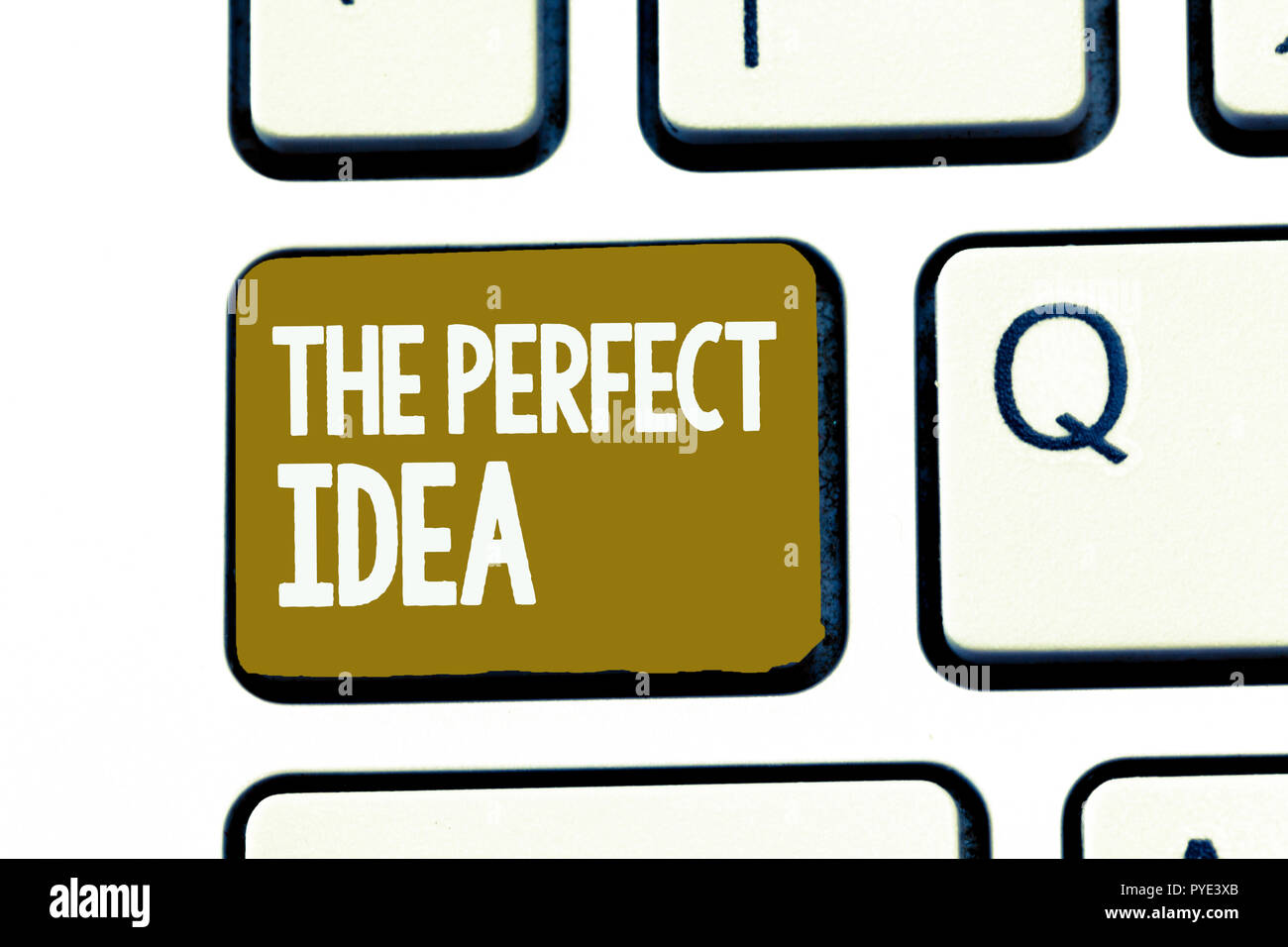 Handwriting text The Perfect Idea. Concept meaning Exceptional thought ...