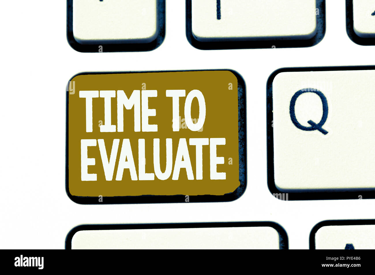 Handwriting text Time To Evaluate. Concept meaning moment rate used ...