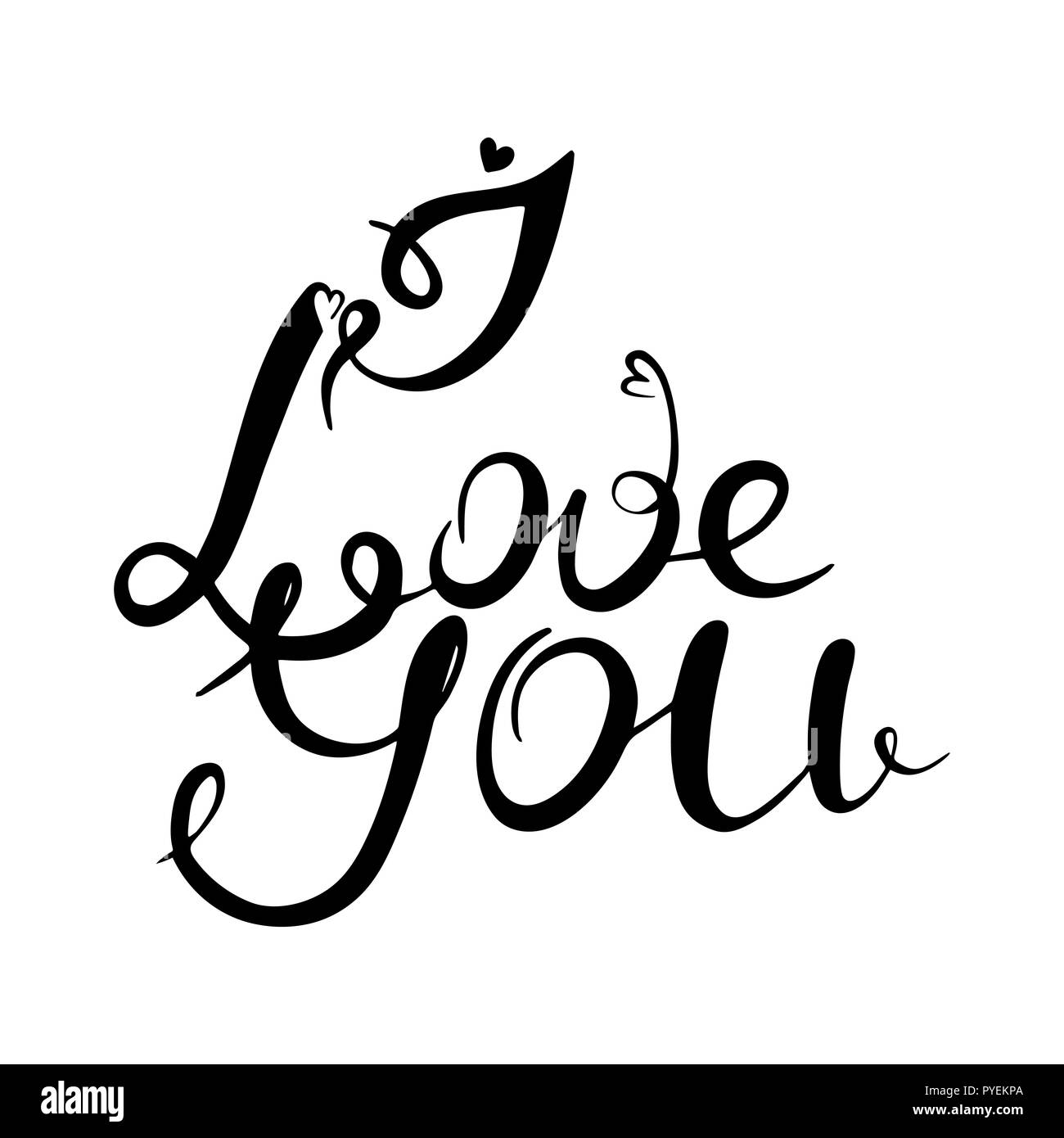 I love you. Calligraphy vector illustration. Valentine day. Black color ...