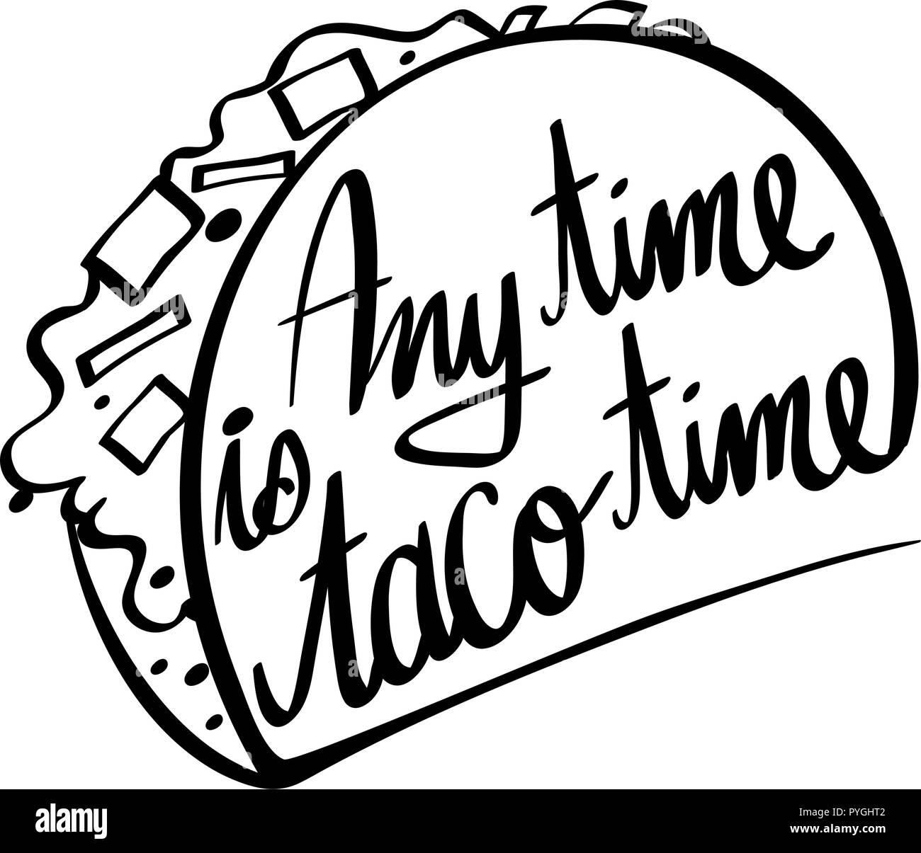 Word expression for any time is taco time illustration Stock Vector ...