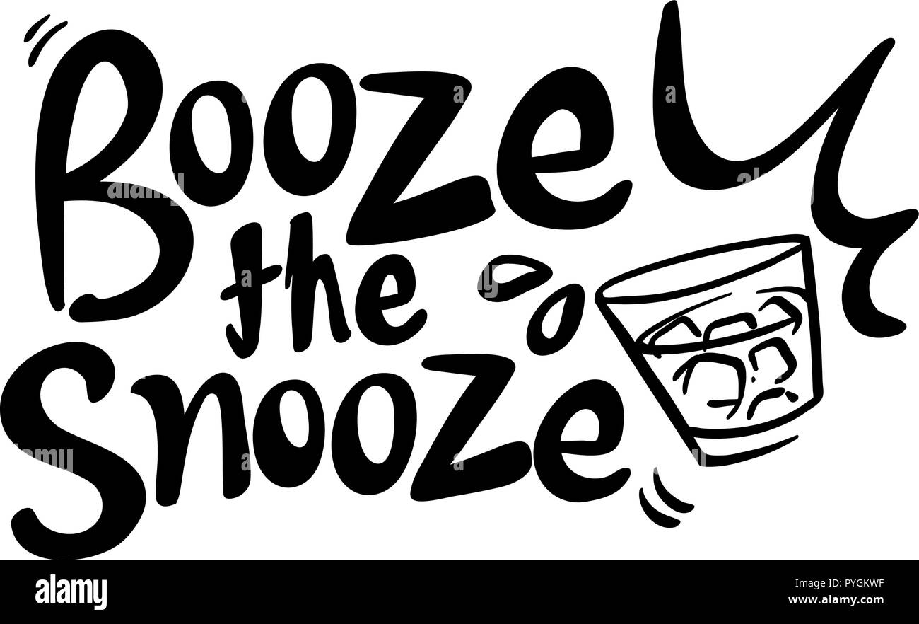 Word expression for booze the snooze illustration Stock Vector Image ...