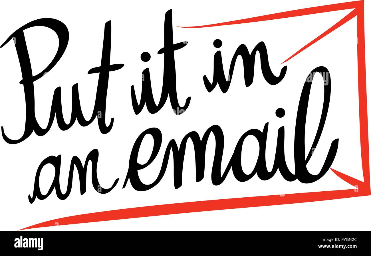 Word expression for put it in an email illustration Stock Vector Image ...