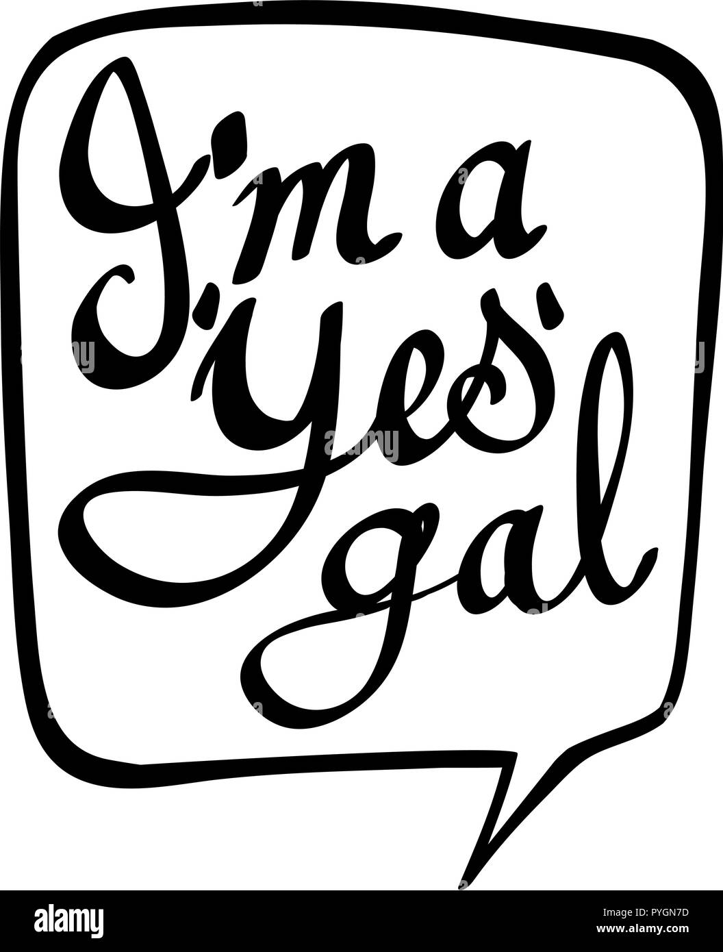 Word expression for I am yes gal illustration Stock Vector Image & Art ...