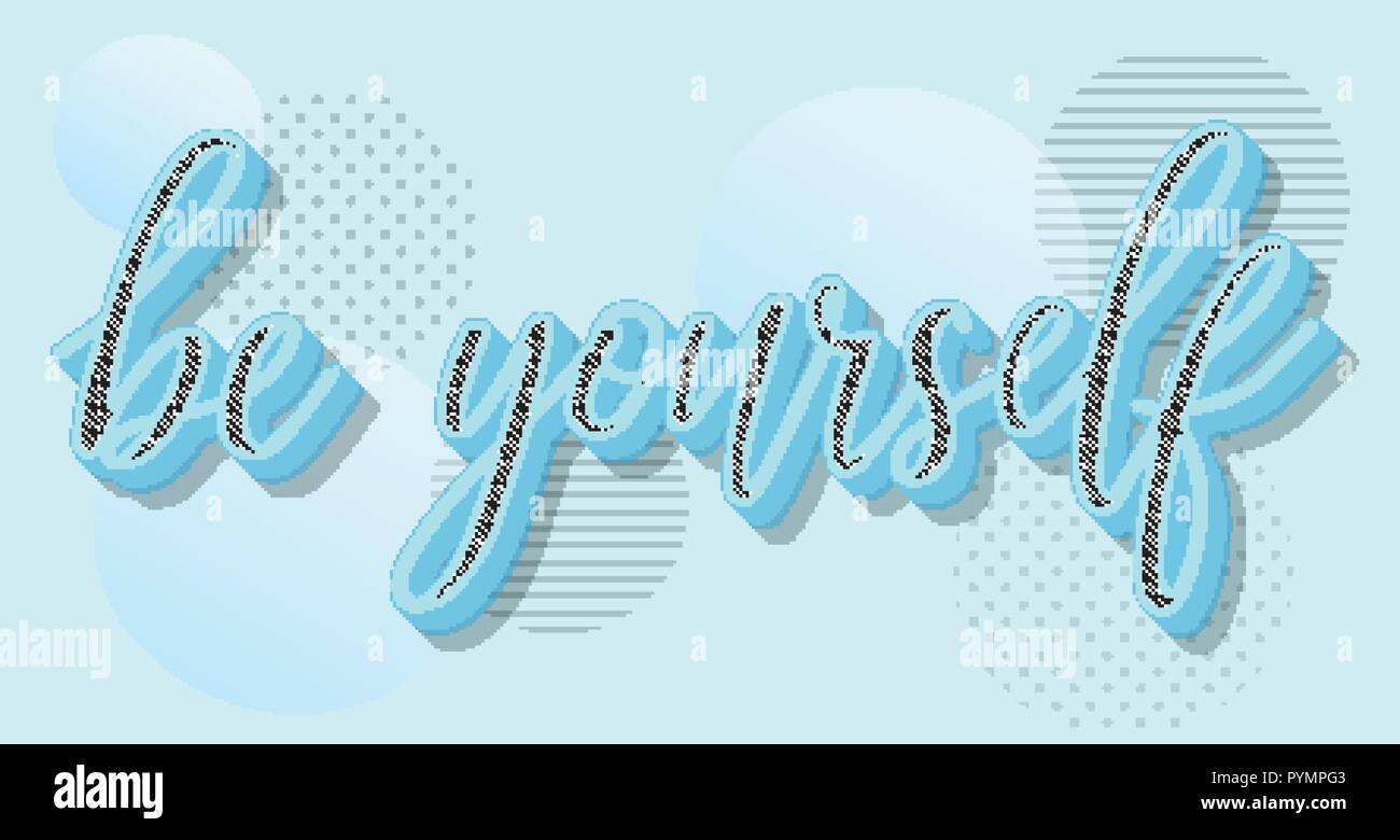 be yourself - hand lettering inscription text Stock Vector Image & Art ...