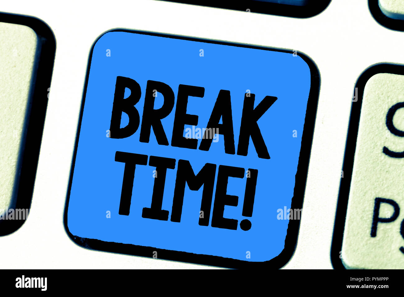 Handwriting text writing Break Time. Concept meaning Vacation period ...