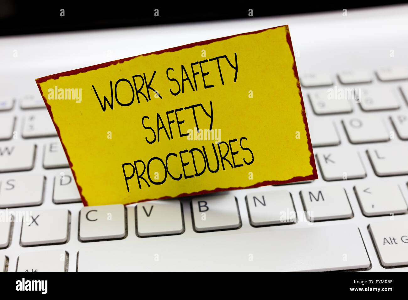 Handwriting text writing Work Safety Safety Procedures. Concept meaning ...
