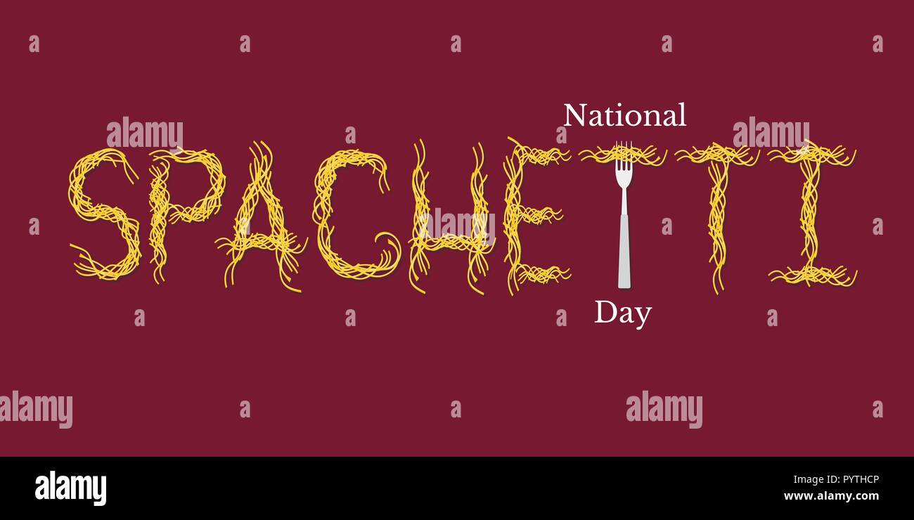 National Spaghetti Day. Event name. Spaghetti Word - Pasta and Fork ...