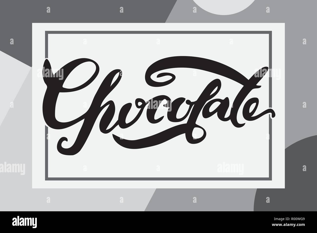Chocolate - hand drawn lettering. Perfect brush typography for cards ...