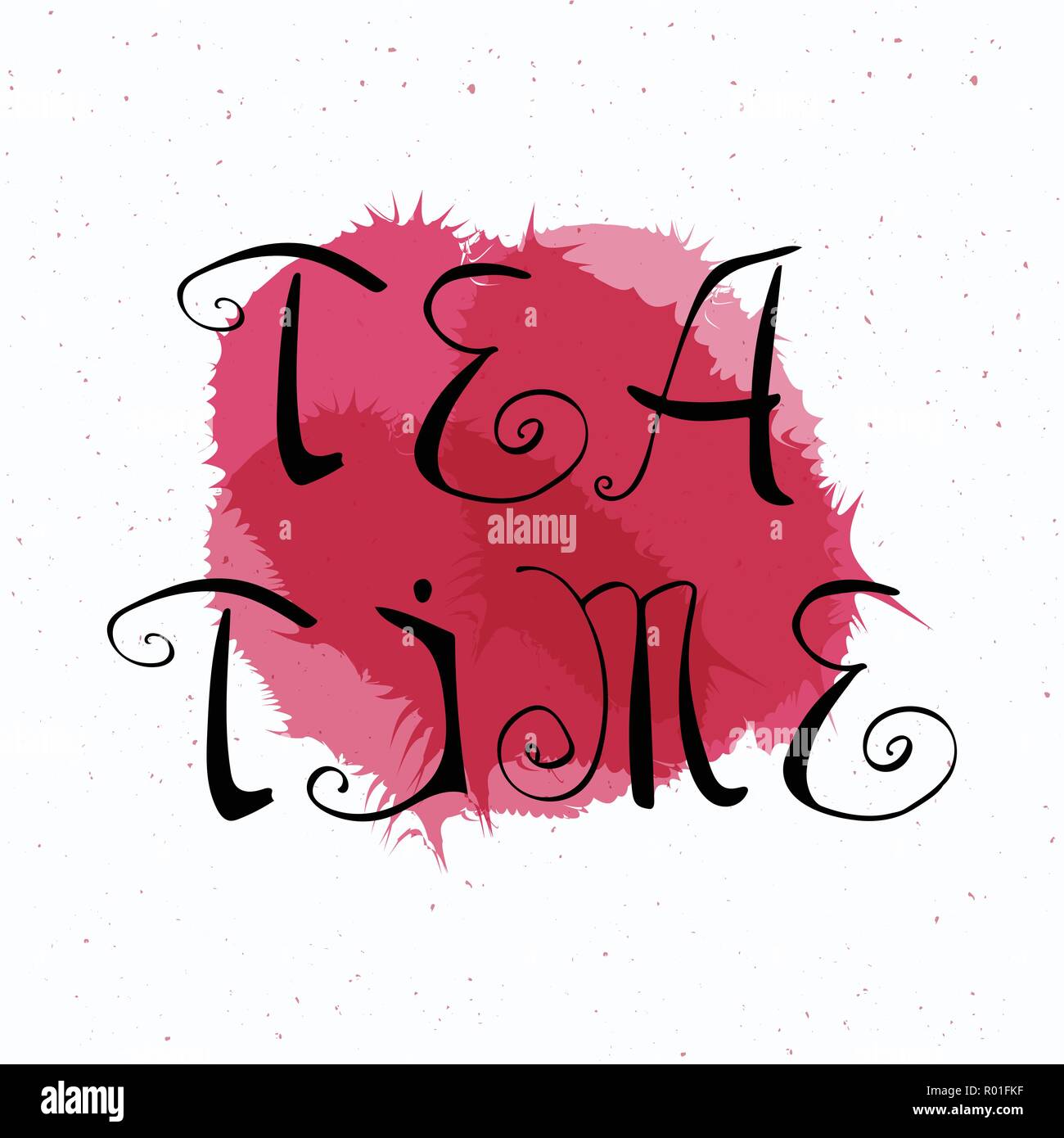 Hand drawn tea time vector lettering. Can be used for posters, menu ...