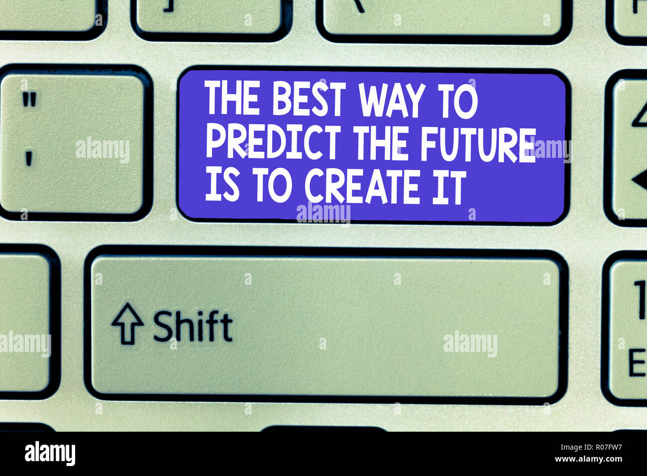 Word writing text The Best Way To Predict The Future Is To Create It ...