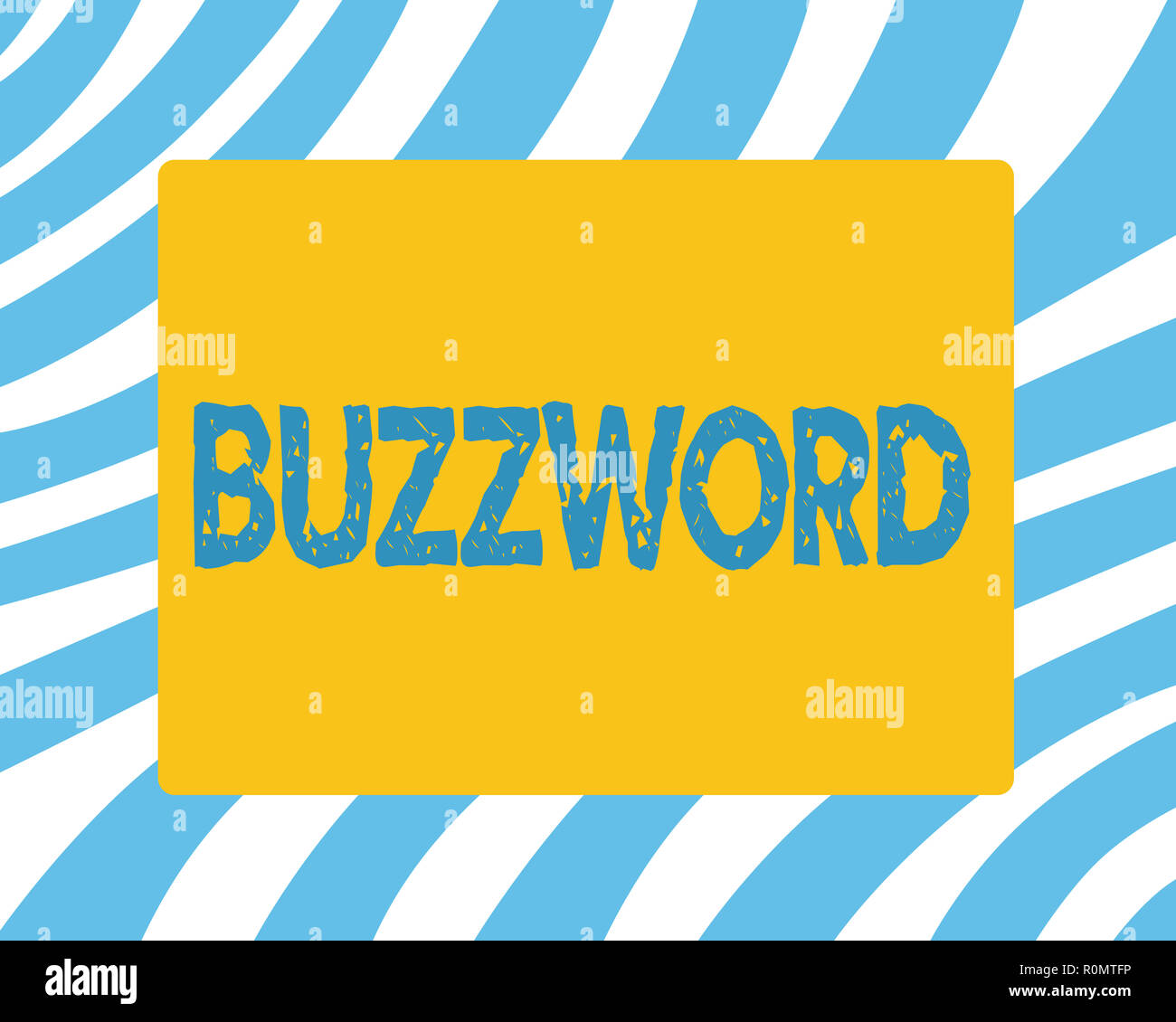 Text sign showing Buzzword. Conceptual photo Fashionable word Commonly ...