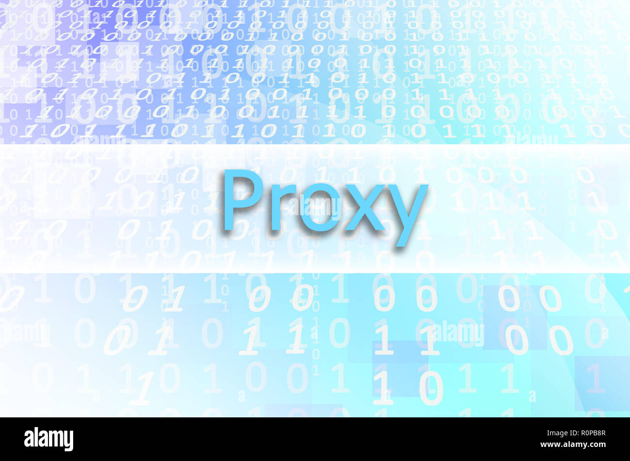 The text inscription Proxy is written on a semitransparent field ...
