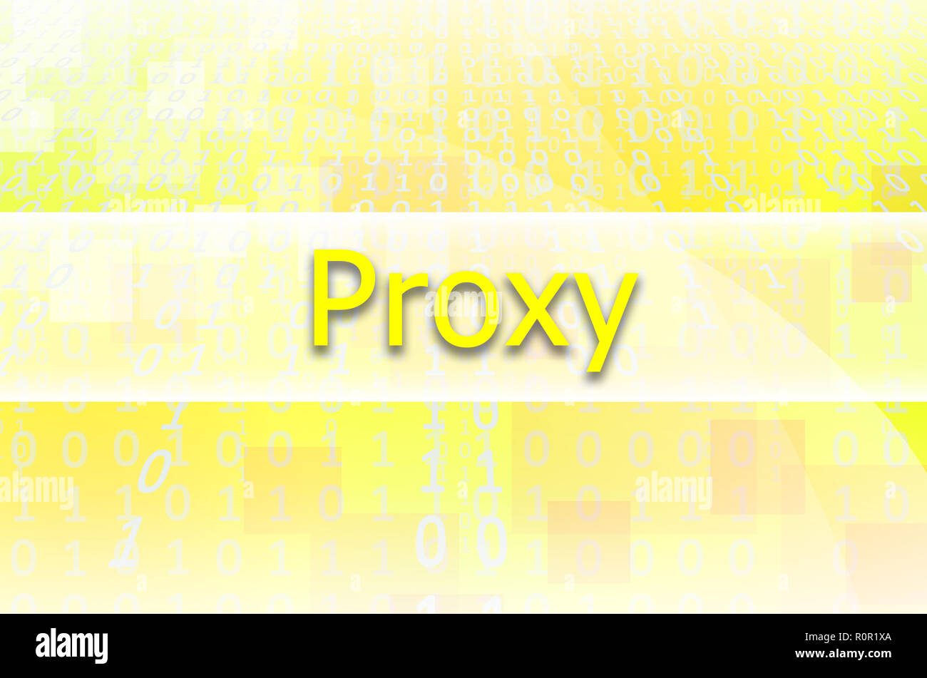The text inscription Proxy is written on a semitransparent field ...