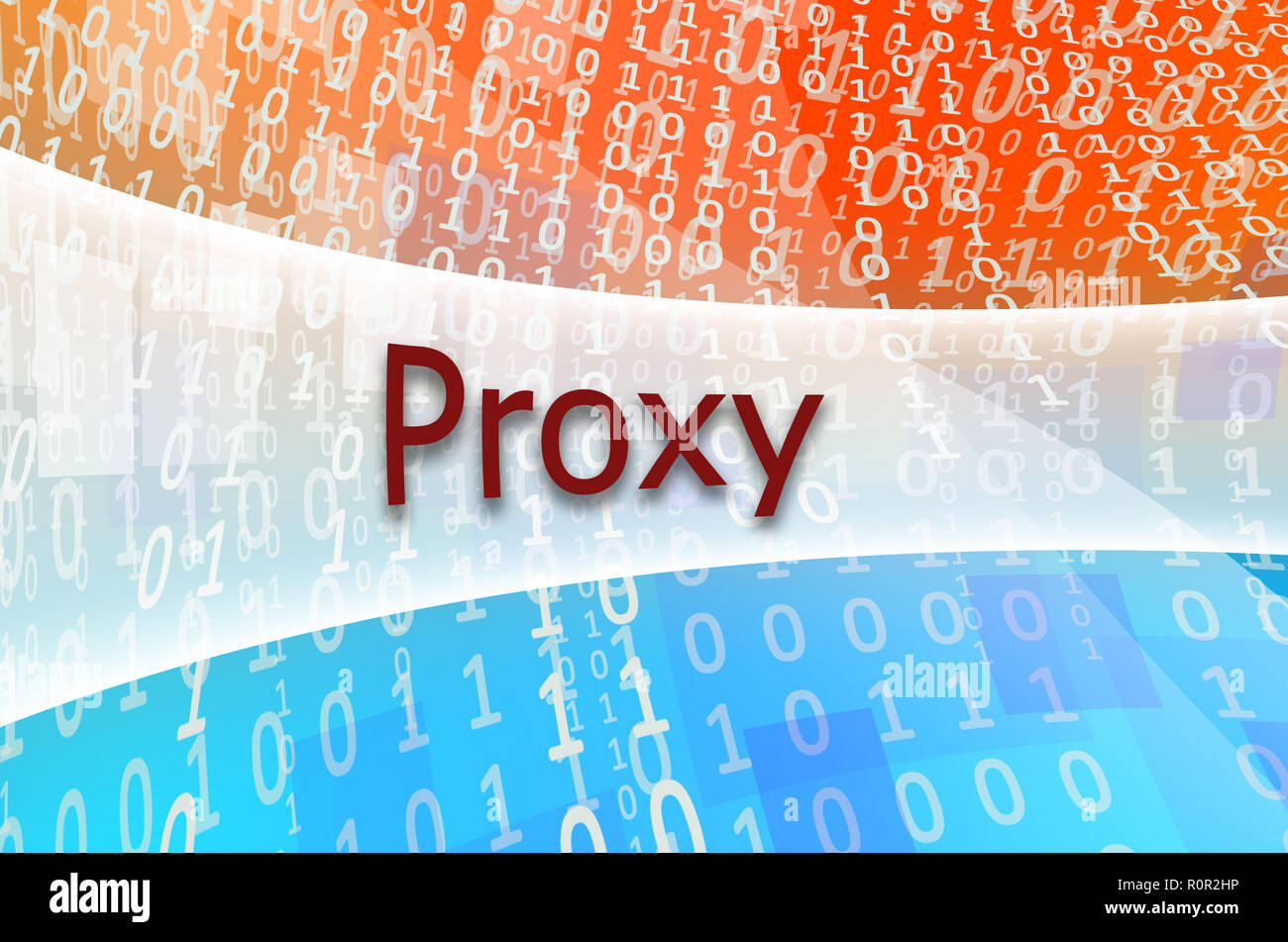 The text inscription Proxy is written on a semitransparent field ...