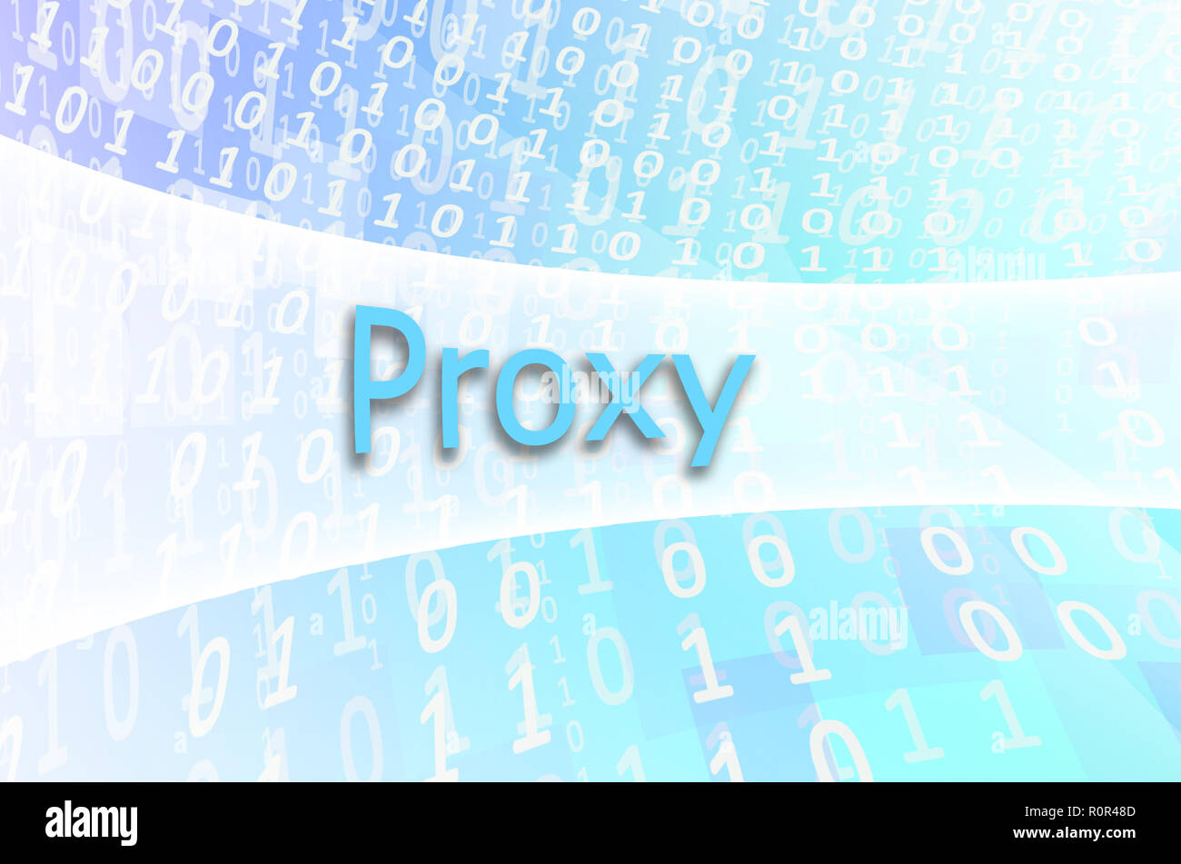 The text inscription Proxy is written on a semitransparent field ...