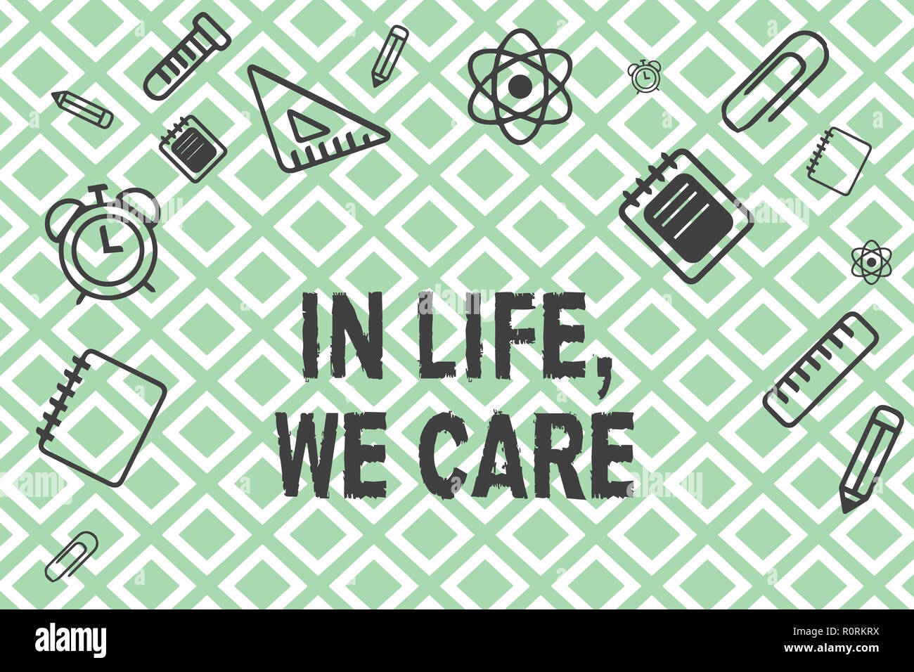 Handwriting text In Life, We Care. Concept meaning Cherishing someones ...