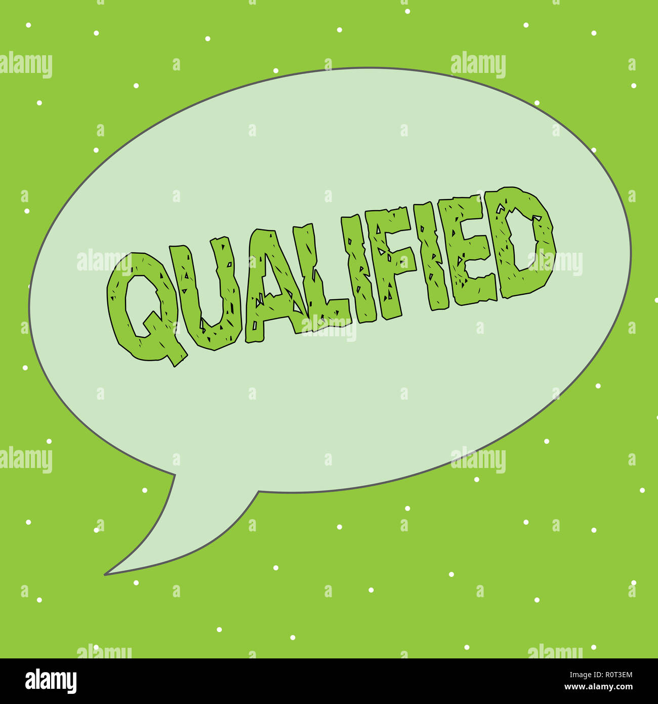 Handwriting text Qualified. Concept meaning Officially trained to ...