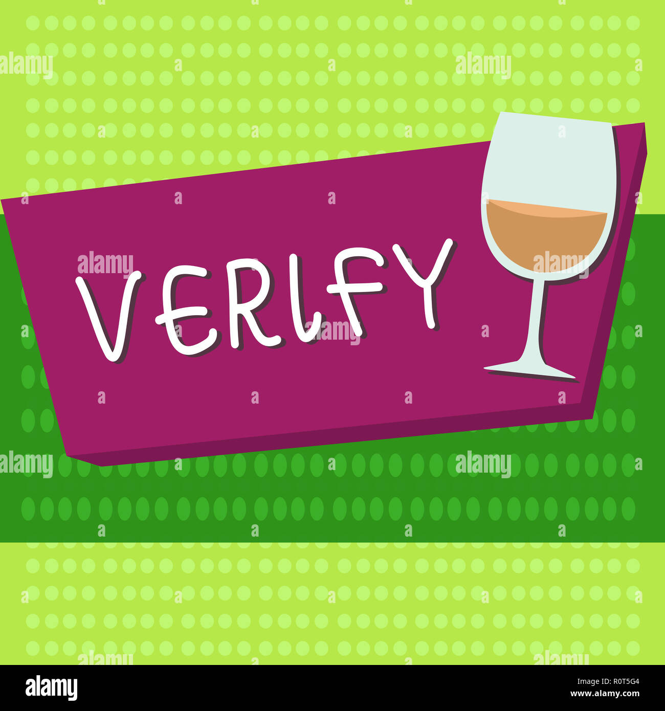 Handwriting text Verify. Concept meaning make sure or demonstrate that ...