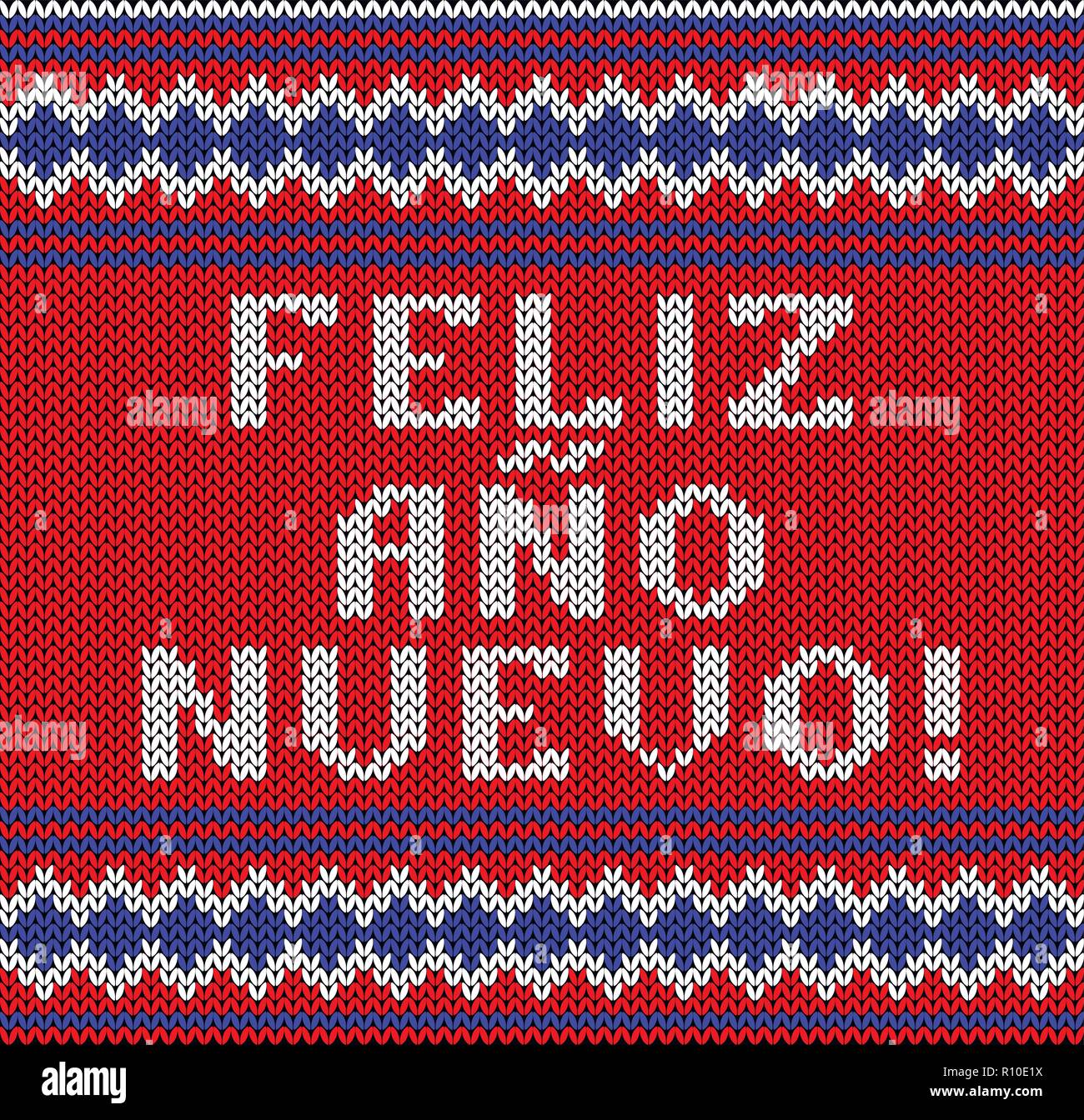 Knitted Lettering. Happy New Year. Text in Spanish. Imitation knitting ...